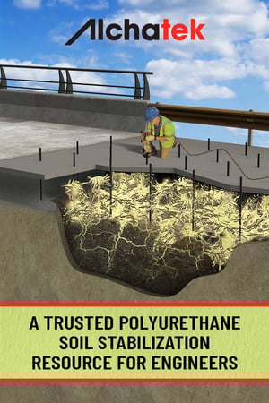 A Trusted Polyurethane Soil Stabilization Resource for Engineers